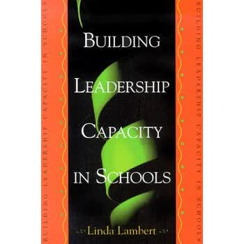 【】Building Leadership Capacity in