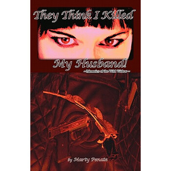 【】They Think I Killed My Husband!