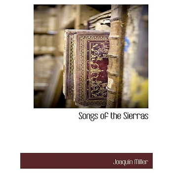 【】Songs of the Sierras