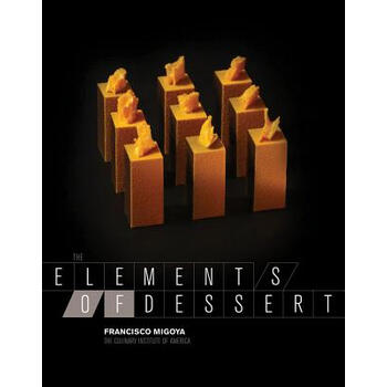 The Elements Of Dessert [Wiley酒店管理]