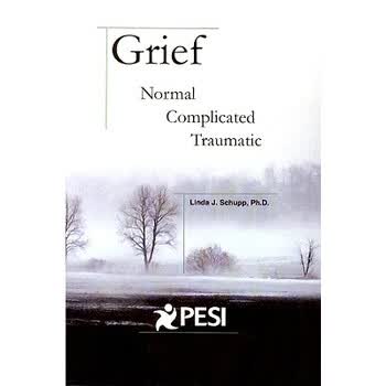 【】Grief: Normal, Complicated,