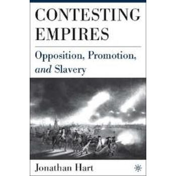 【】Contesting Empires: Opposition,