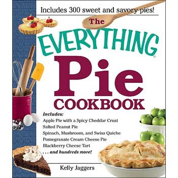 【】The Everything Pie Cookbook