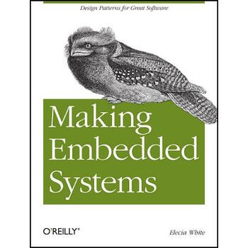 【】Making Embedded Systems