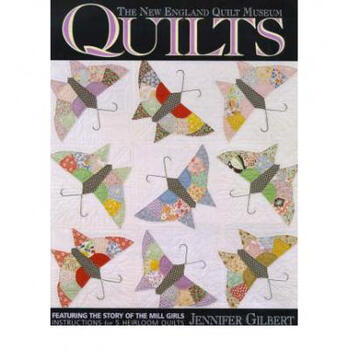 The New England Quilt Museum Quilts