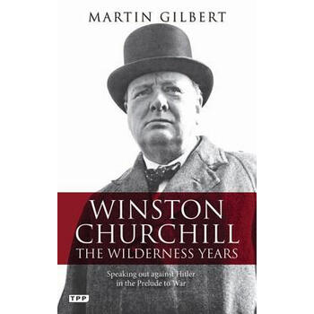 【】Winston Churchill: The Wilderness Years: