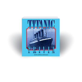 【】Titanic Trivia