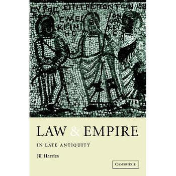 Law and Empire in Late Antiquity