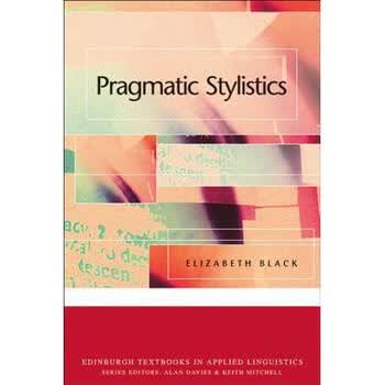 Pragmatic Stylistics