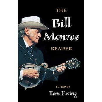 【】The Bill Monroe Reader