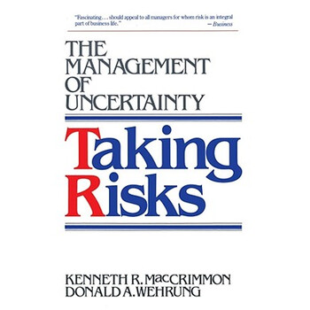 【】Taking Risks: The Management of