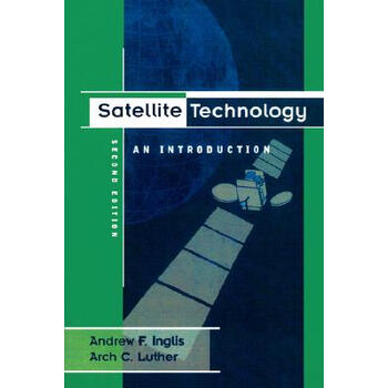 【】Satellite Technology: A