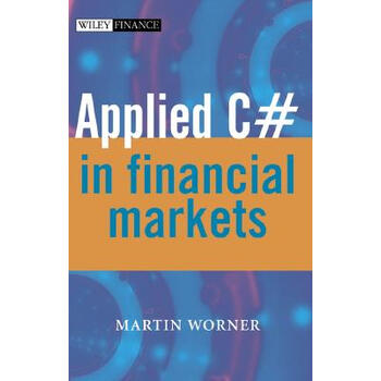 【】Applied C# In Financial Markets