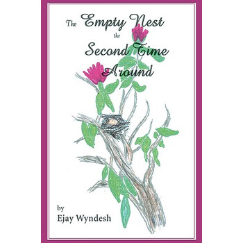 【】The Empty Nest the Second Time