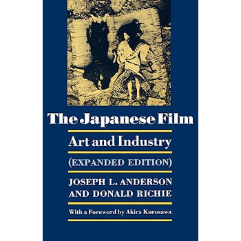 【】The Japanese Film: Art and Industry.