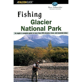 【】Fishing Glacier National Park,