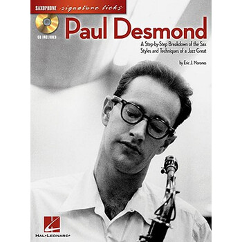 【】Paul Desmond: A Step-By-Step Breakdown