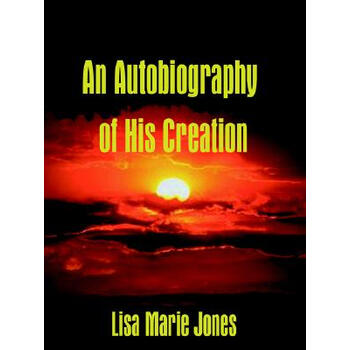 【】An Autobiography of His Creation