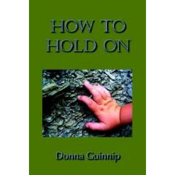 【】How to Hold on