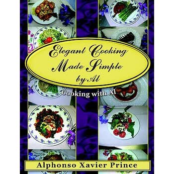 【】Elegant Cooking Made Simple by Al: