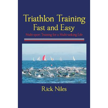 【】Triathlon Training Fast and Easy