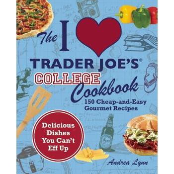 【】The I Love Trader Joe's College
