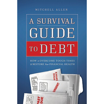 【】A Survival Guide to Debt: How t