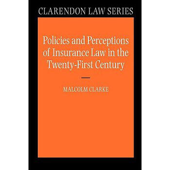 Policies and Perceptions of Insurance Law in...