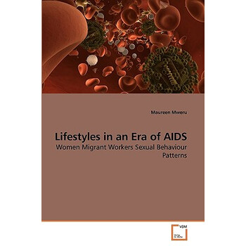 【】Lifestyles in an Era of AIDS