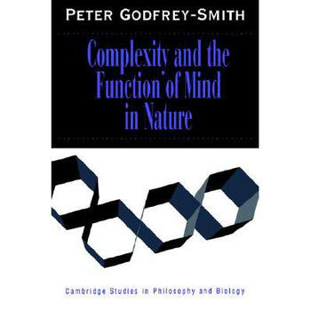 Complexity and the Function of Mind in Natur...