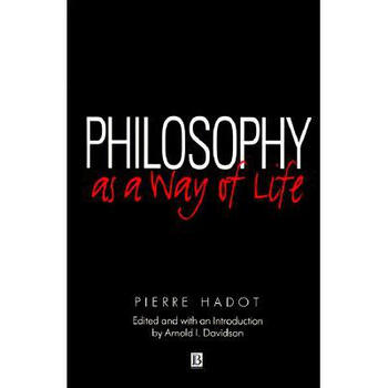 Philosophy As A Way Of Life - Spiritual Exer...