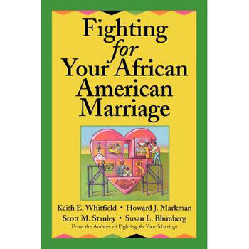 Fighting For Your African American Marriage ...