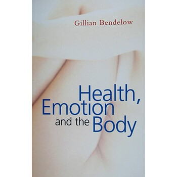 【】Health, Emotion And The Body