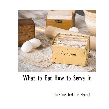 【】What to Eat How to Serve It
