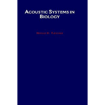 【】Acoustic Systems in Biology