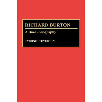 【】Richard Burton: A