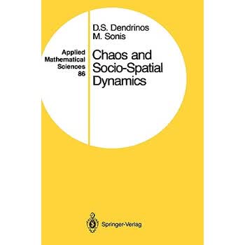 【】Chaos and Socio-Spatial Dynamics