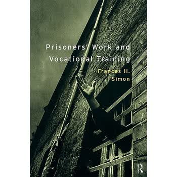 【】Prisoners' Work and Vocational