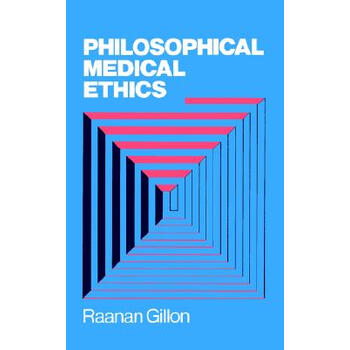 【】Philosophical Medical Ethics