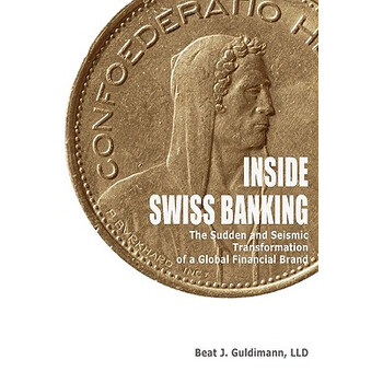 【】Inside Swiss Banking