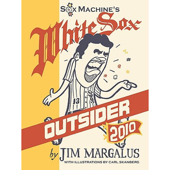 【】White Sox Outsider 2010