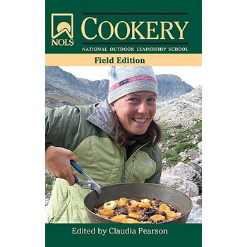 【】NOLS Cookery: Field Edition
