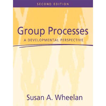 【】Group Processes: A Developmental