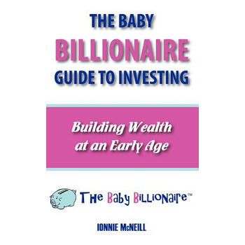 【】The Baby Billionaire Guide to