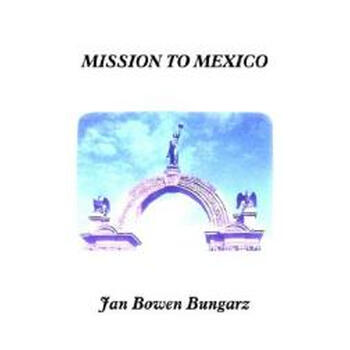 【】Mission to Mexico