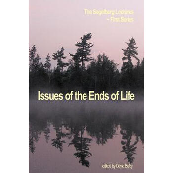 【】Issues of the Ends of Life: Th