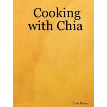 【】Cooking with Chia