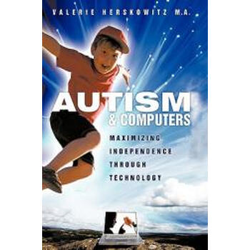 【】Autism and Computers: Maximizing