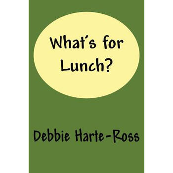 【】What's for Lunch?