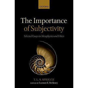 The Importance of Subjectivity: Selected Ess...